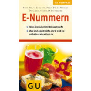 E-Nummern – Zusatzstoffe in unseren Lebensmitteln – Govinda's